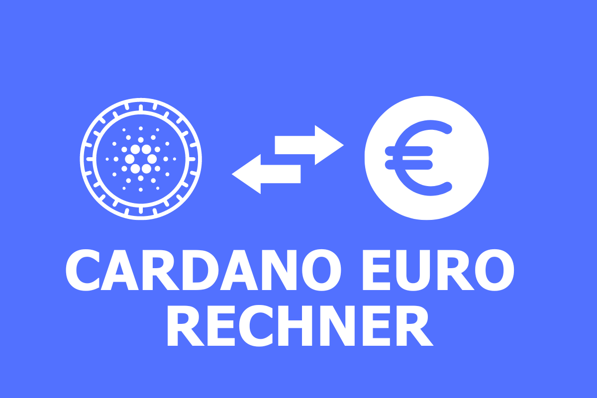 ADA Euro Rechner (CARDANO / EUR) - Krypto-Total ADA Euro Rechner (CARDANO / EUR) - Krypto-Total